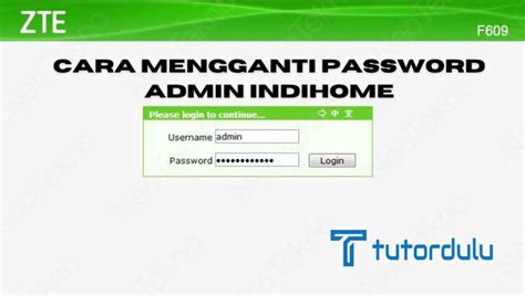 9 Cara Mengganti Password Admin Indihome