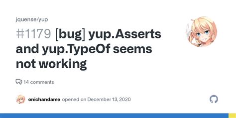 Bug Yupasserts And Yuptypeof Seems Not Working · Issue 1179 · Jquenseyup · Github