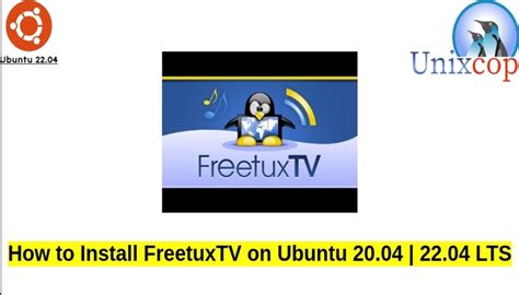 how to install freetuxtv on ubuntu 20 04 22 04 lts