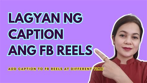 Paano Lagyan Ng Caption Ang FB Reels | AviThereseTalk - YouTube