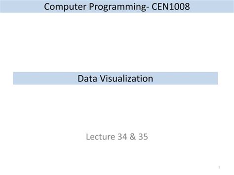 Lecture 34 And 35 Data Visualizationand Itdpdf