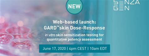 Web Based Launch The New Gardskin Dose Response Senzagen