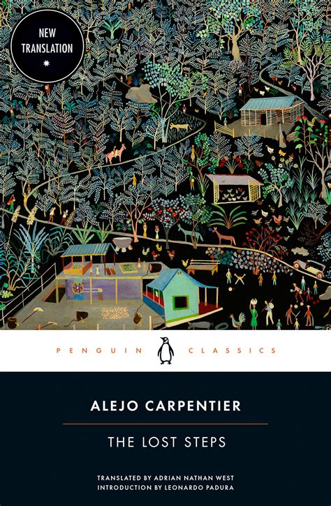 The Lost Steps Carpentier Alejo West Adrian Nathan Padura