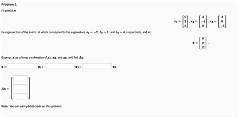 solved problem 2 point let 1 [3] [h be eigenvectors of the matrix