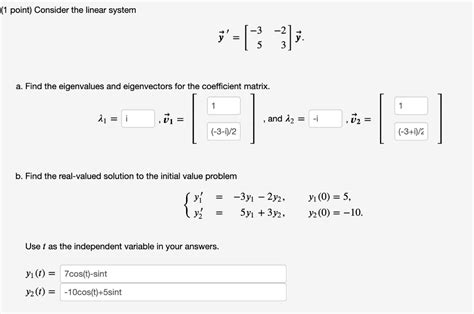 solved 1 point consider the linear system 3 5° [} }]3