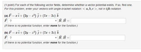solved for each of the following vector fields determine
