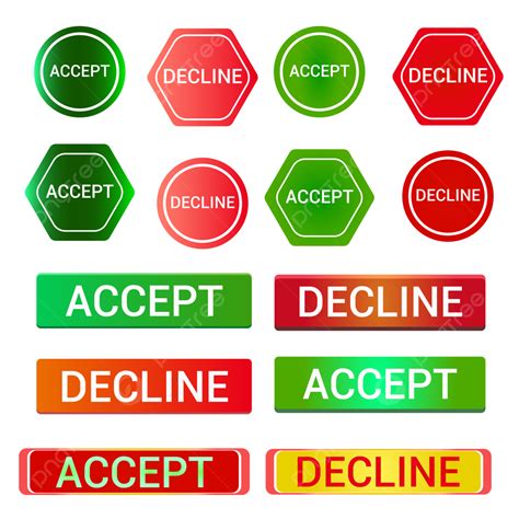 Accept Reject Button