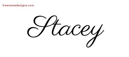 Classic Name Tattoo Designs Stacey Printable Free Name Designs