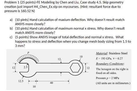 Solved Problem 1 25 Points Fe Modeling By Chen And Liu