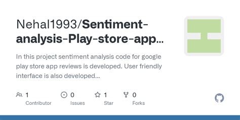 Sentiment Analysis Play Store Apps Reviews Mainpy At Main · Nehal1993