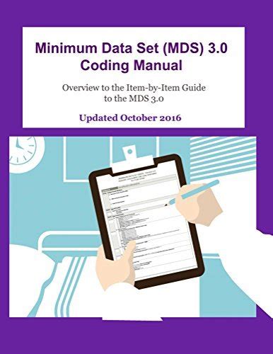 Minimum Data Set MDS Coding Manual By Centers For Medicare And Medicaid Services Goodreads