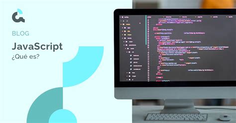 Conoce qué es JavaScript su historia y como funciona