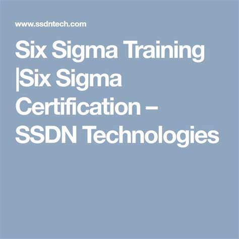 Six Sigma Training Six Sigma Certification Ssdn Technologies Train