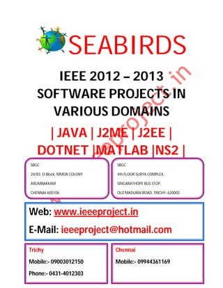 Dotnet Datamining Ieee Projects 2012 Seabirds Chennai Pondicherry Vellore Tiruvannamalai