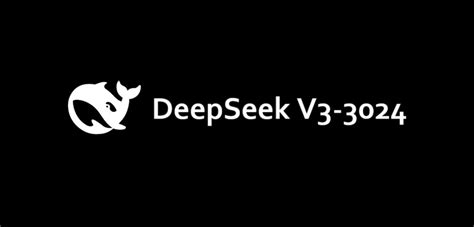 deepseek v3 0324 汇智网