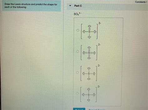 Solved Constants Periodic Table Draw The Lewis Structure And
