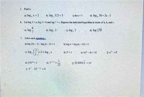 Solved 5 Find X A Log4x2 B Log1253 C Lnx7 D