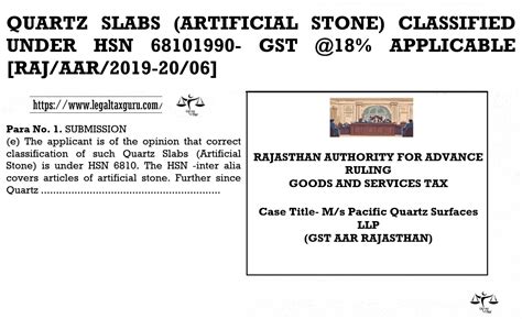 Quartz Slabs Gst Rate And Hsn 68101990 Aar Rajasthan Case