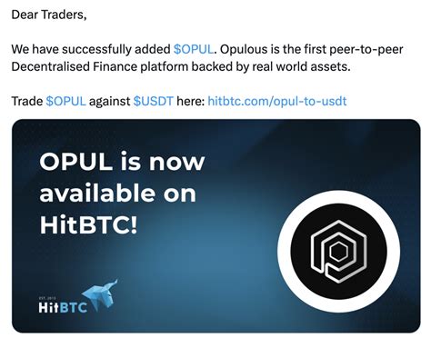 We Have Successfully Added Opul Rhitbtcofficial