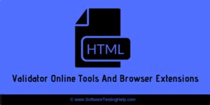 Most Popular HTML Validator Online Tools In