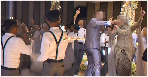 [video] Majlis Kahwin Dah Macam Disko Pengantin Menari ‘cucuk Langit Dengan Tetamu Lobak Merah