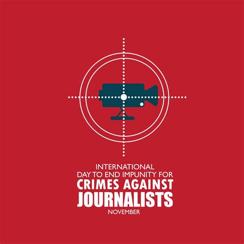 Vector illustration of International Day to End Impunity for Crimes Against Journalists. Simple ...
