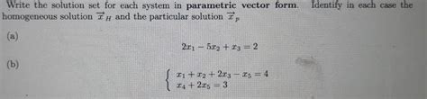 solved write the solution set for each system in parametric