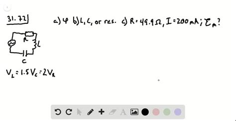 SOLVED A Series R L C Circuit Is Driven In Such A Way That The Maximum Voltage Across The