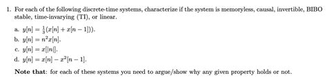 Solved For Each Of The Following Discrete Time Systems Chegg