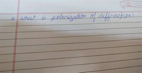 Q What Is Polarization Of Diffraction Filo