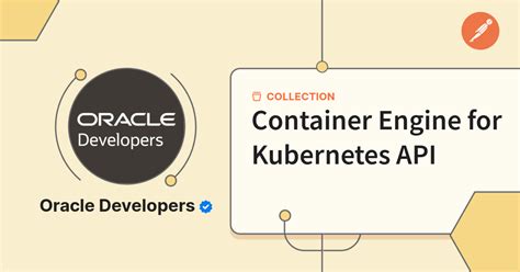 Container Engine For Kubernetes Api Oke Kubernetes Playground Postman Api Network