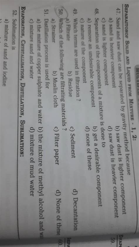 Separation Of The Components Of A Mixture Is Done To Filo