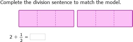 IXL Divide Whole Numbers By Unit Fractions Using Area Models Grade Math