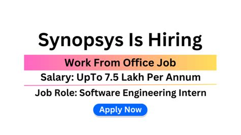 Synopsys Is Hiring Software Engineering Intern Work From Office