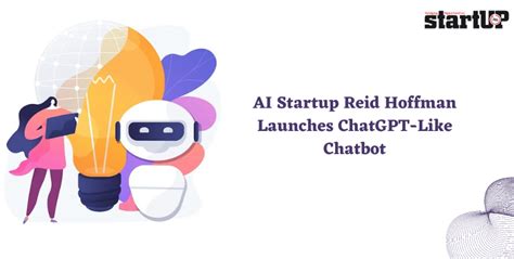 ai startup reid hoffman launches chatgpt like chatbot