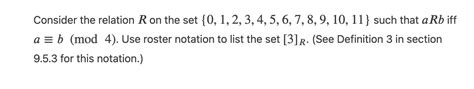 Solved Consider The Relation R On The Set Chegg Com