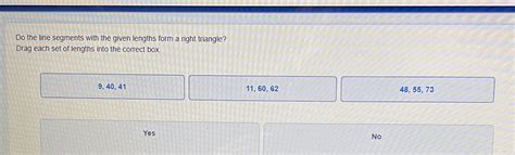 Solved Do The Line Segments With The Given Lengths Form A Right