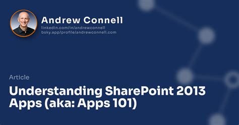 understanding sharepoint 2013 apps aka apps 101