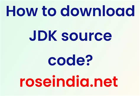 How To Download JDK Source Code