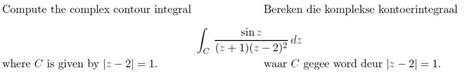 solved compute the complex contour integral bereken die