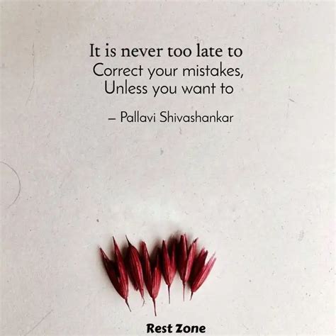 Correct Your Mistakes U Quotes And Writings By Pallavi Shivashankar