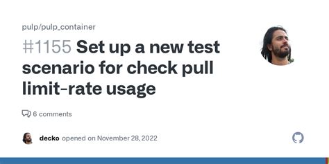 set up a new test scenario for check pull limit rate usage · issue