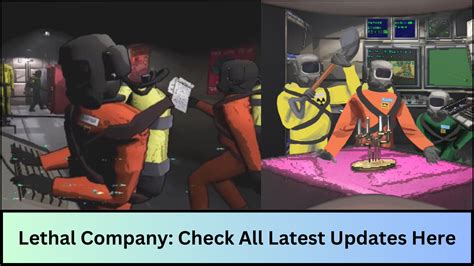 Lethal Company Check All Latest Updates Here