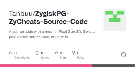 GitHub Tanbuu ZygiskPG ZyCheats Source Code A Source Code With A Mod For Pixel Gun D It Was