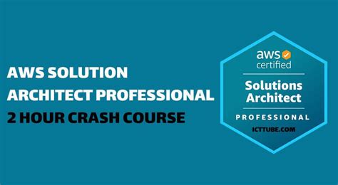 Aws Solution Architect Professional 2 Hour Crash Course Icttube
