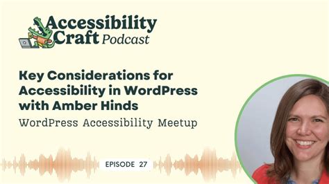 Tune In To Our Latest Accessibility Craft Episode Recording Of A Wordpress Accessibility Meetup
