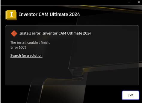 I Have Problem Install Error 1603 Inventor Cam Ultimate 2024 Autodesk
