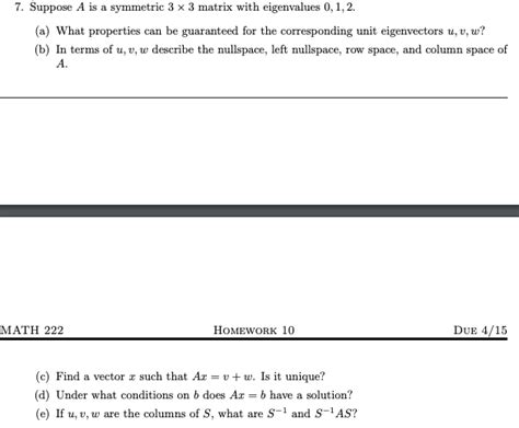 Solved 7 Suppose A Is A Symmetric 3 X 3 Matrix With