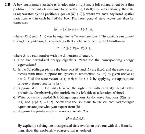 Solved 11 A Box Containing A Particle Is Divided Into A Chegg Com