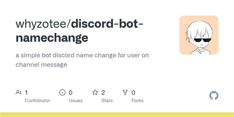 GitHub Whyzotee Discord Bot Namechange A Simple Bot Discord Name Change For User On Channel GitHub Whyzotee Discord Bot Namechange A Simple Bot Discord Name Change For User On Channel